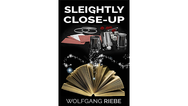 Sleightly Close-Up by Wolfgang Riebe eBook DOWNLOAD — MichaelClose.com