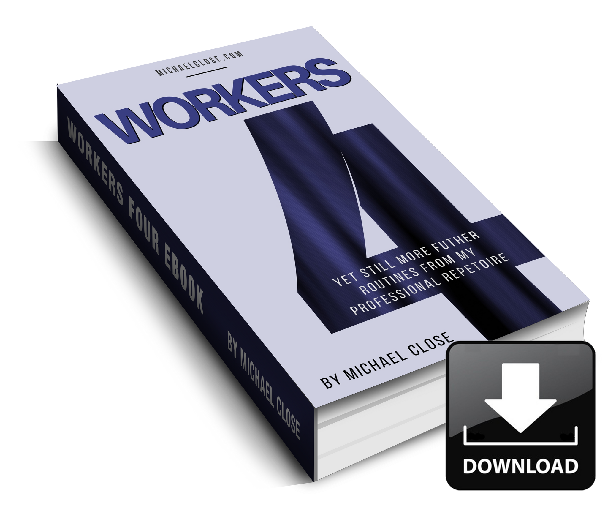 Michael Close Ebooks — MichaelClose.com